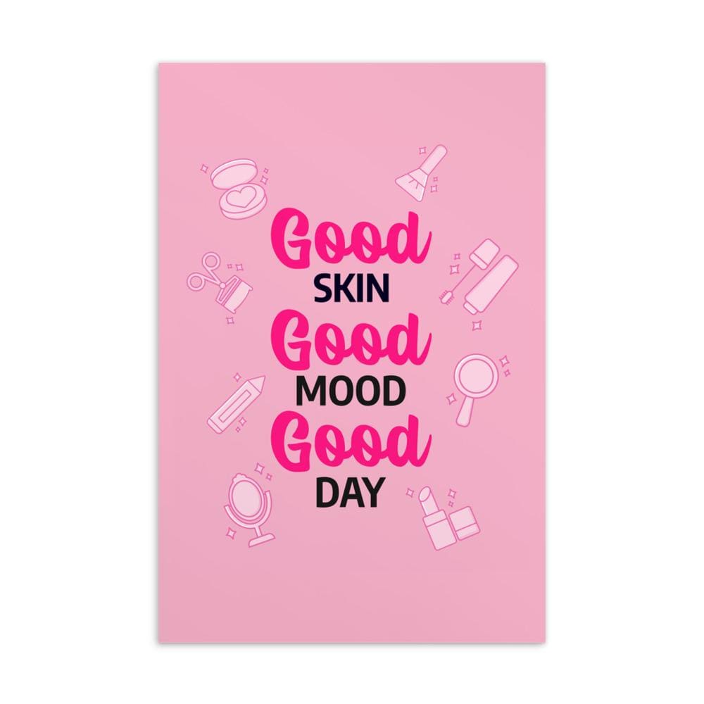 Good Skin Good Mood Good Day Print Skincare Home Decor | ButFirstSkin
