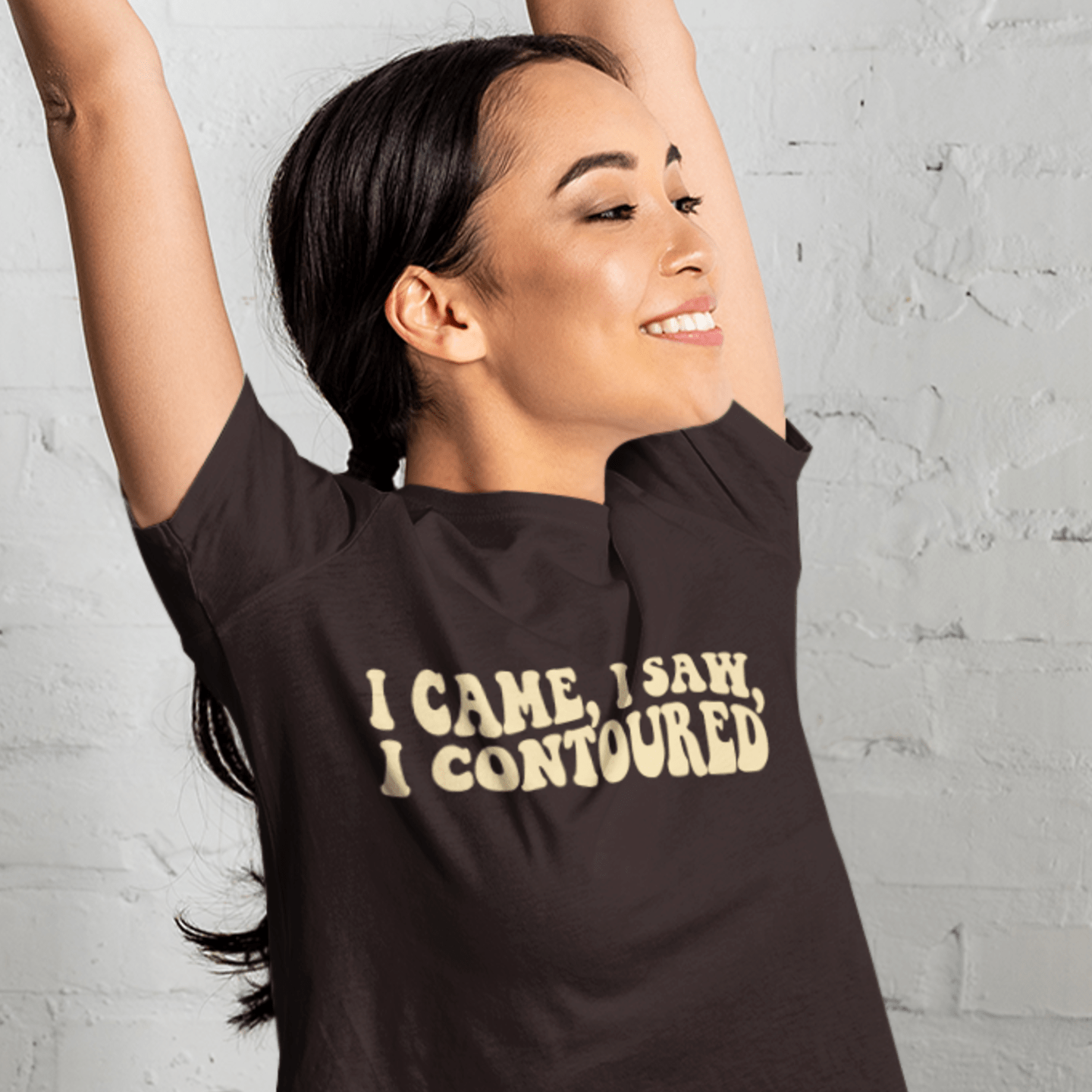 I Came I Saw I Contoured Make Up Artist Beauty T-Shirt | ButFirstSkin